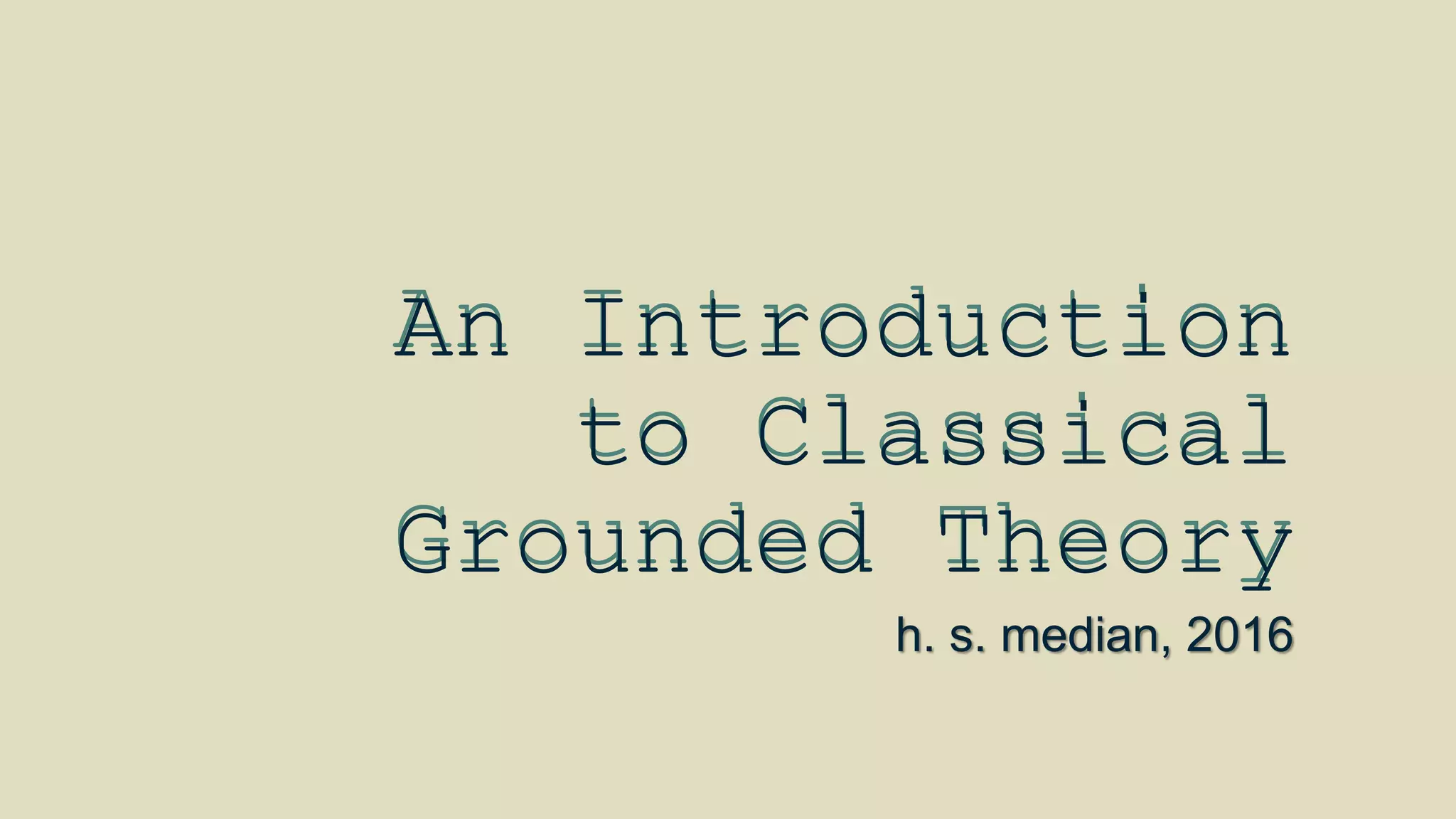 Grounded Theory Research Grade 11 | PPTX