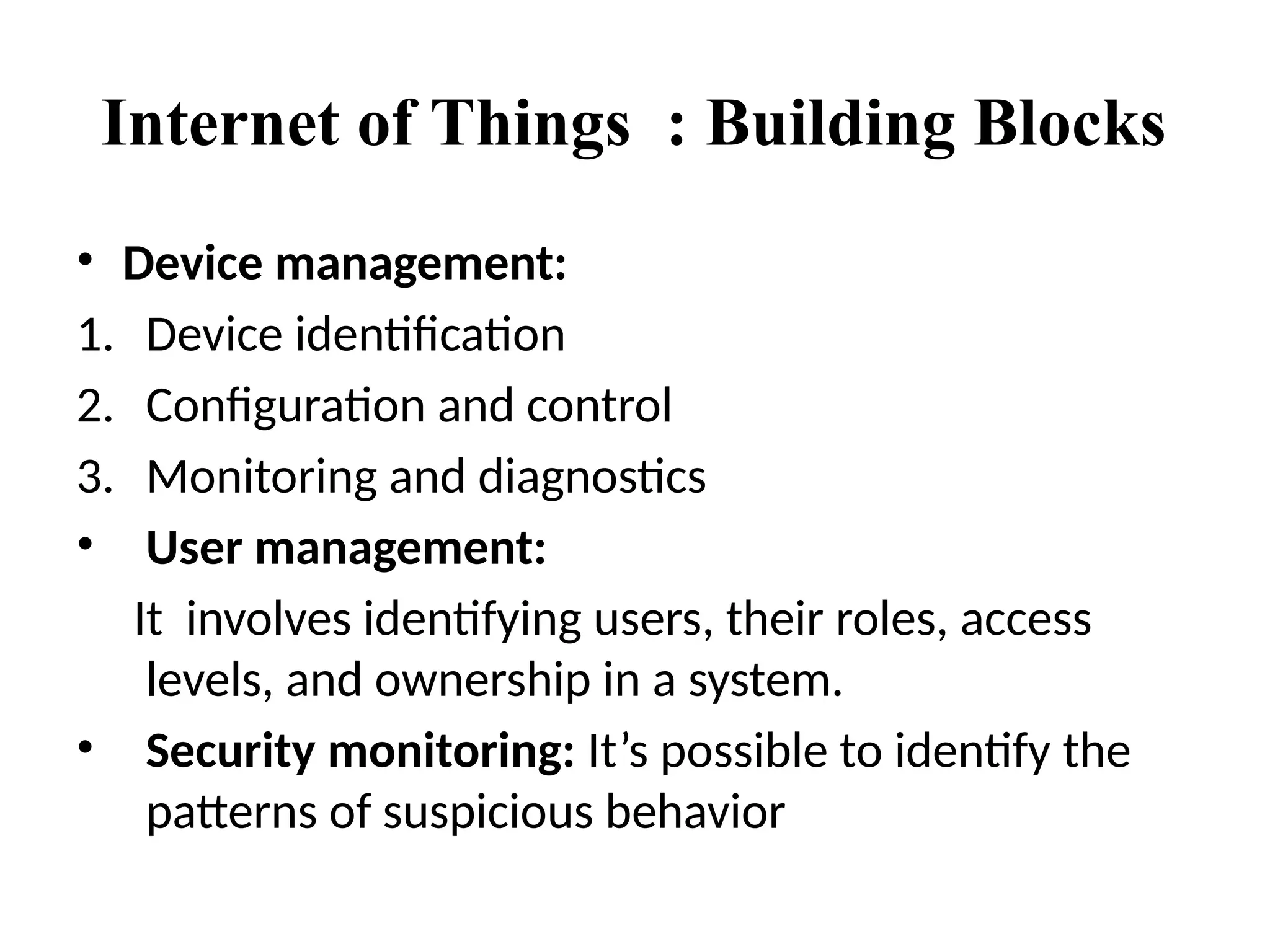 Advantages, disadvantages , building block of IoT.pptx