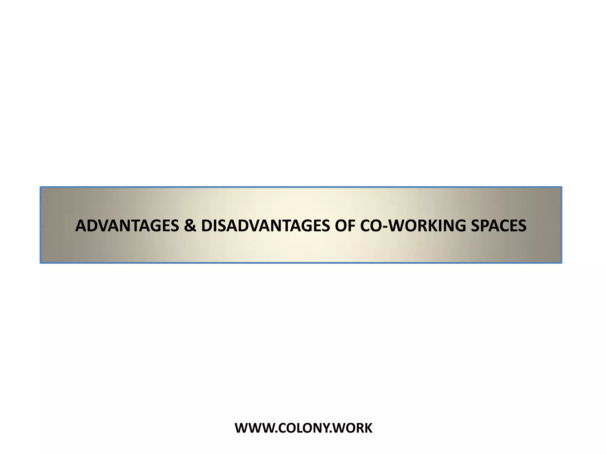 ADVANTAGES & DISADVANTAGES OF CO-WORKING SPACES | PDF