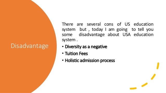 Advantages & Disadvantages of Education System in USA.pptx
