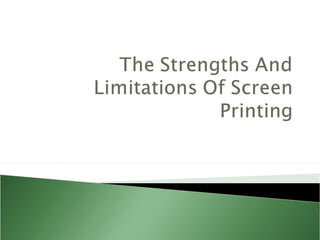 Advantages & disadvantages of screen printing | PPT | Style & Fashion