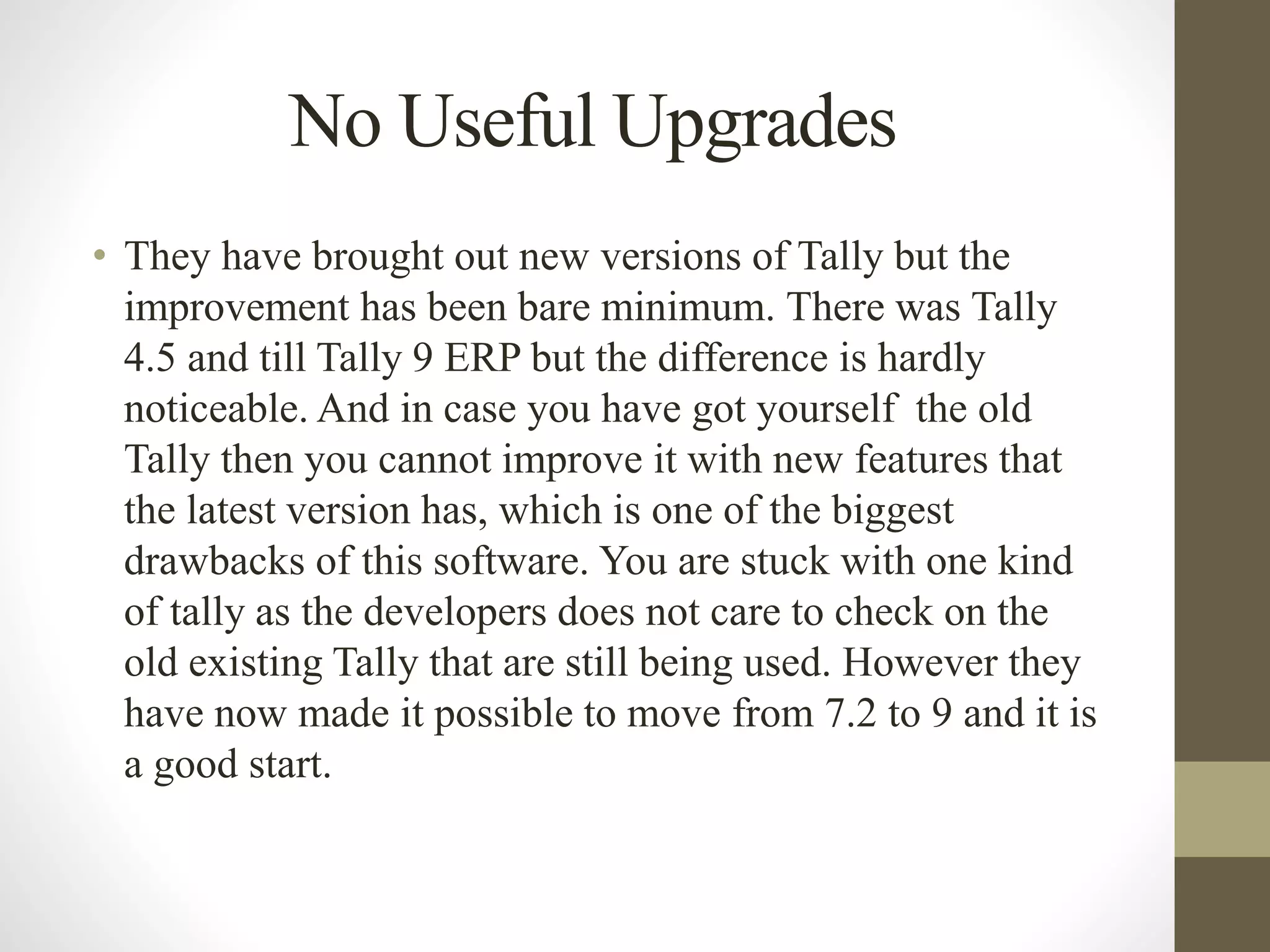 Advantages & disadvantages of tally | PPTX