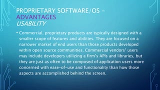 Advantages & Disadvantages (Open-Source vs. Proprietary Software) | PPTX