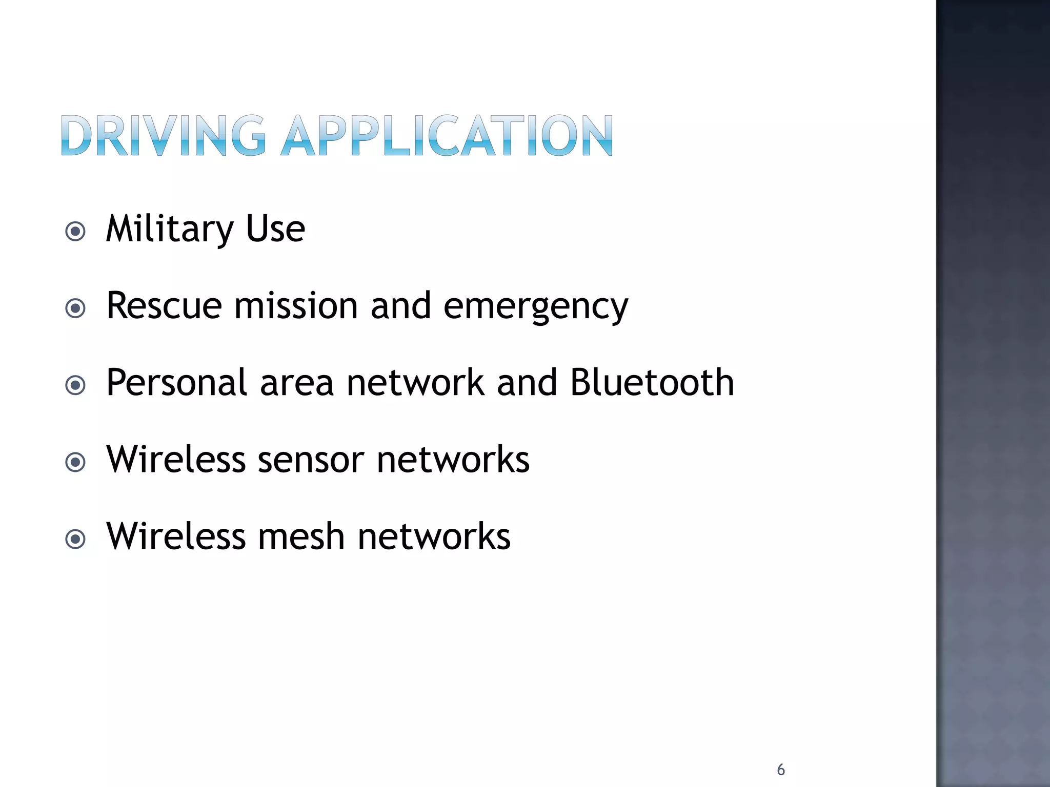Advantages of ad hoc sensor network, driving application | PPTX