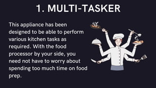 Advantages of a Food Processor.pptx