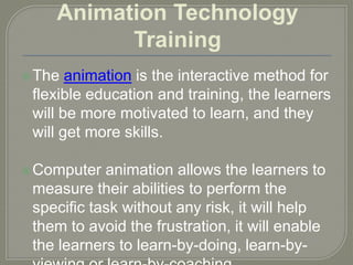 Advantages of Animation Technology Training | PPTX