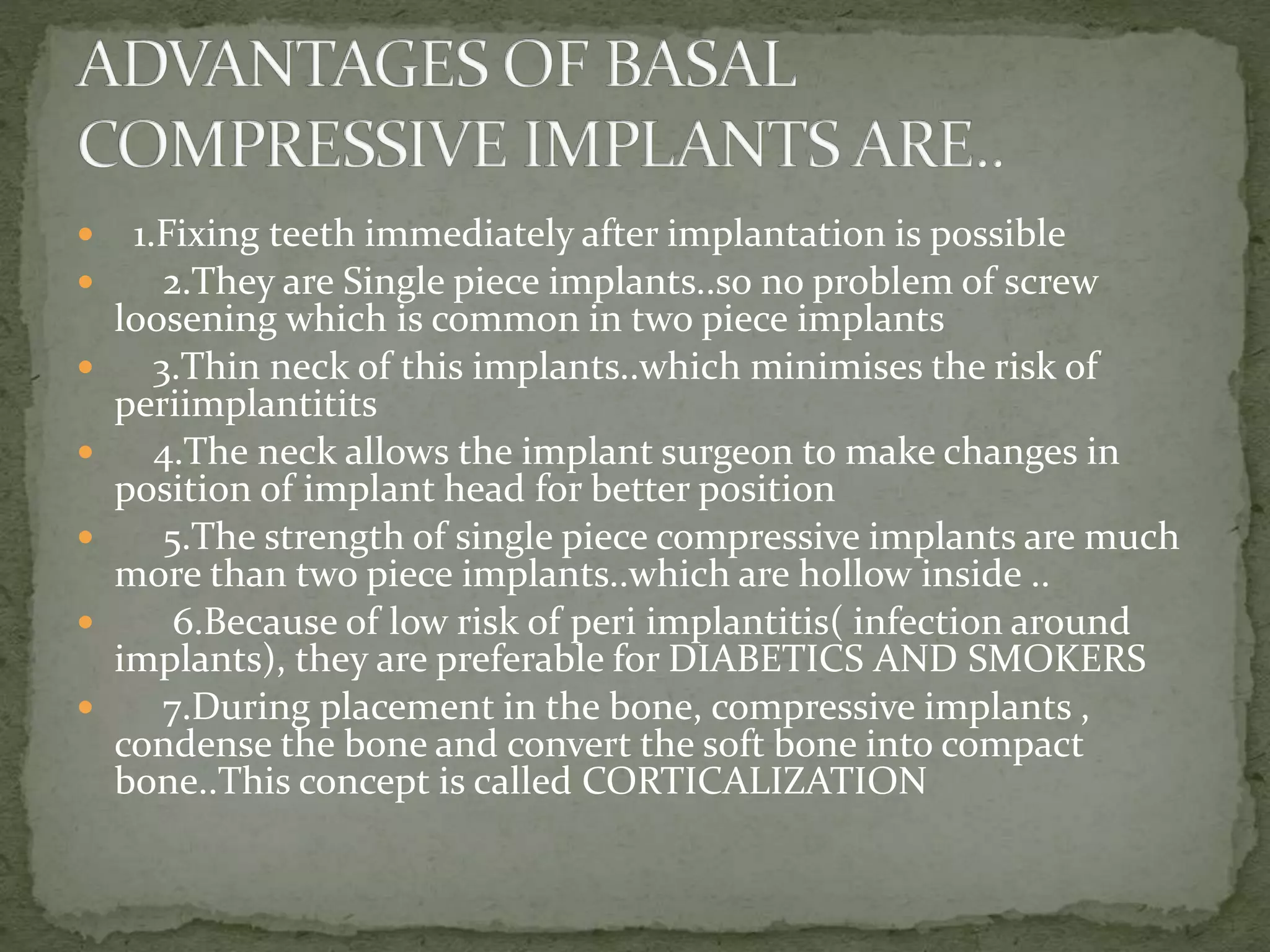 Advantages of basal compressive implants | PPTX