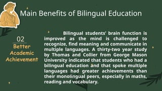 Advantages of Bilingual Education in Society.pptx
