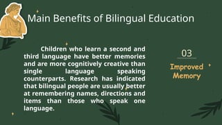 Advantages of Bilingual Education in Society.pptx