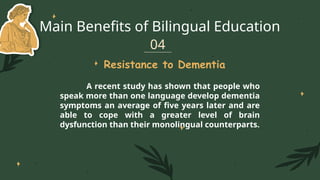 Advantages of Bilingual Education in Society.pptx