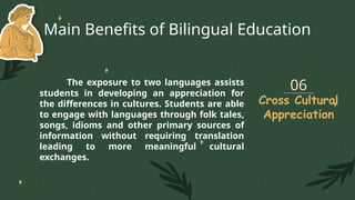Advantages of Bilingual Education in Society.pptx