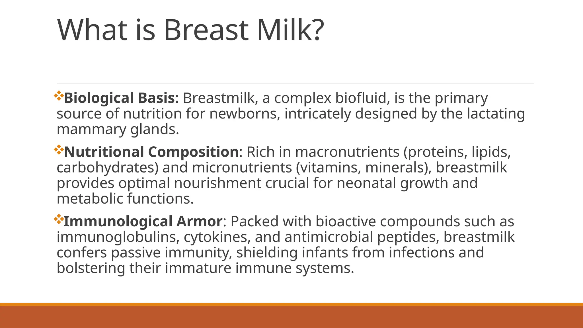 Advantages of Breastmilk and Breastfeeding.pptx