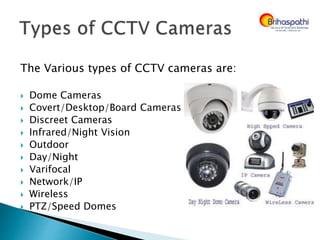 Advantages of cctv camera | PPTX | Cameras and Camcorders | Consumer Electronics