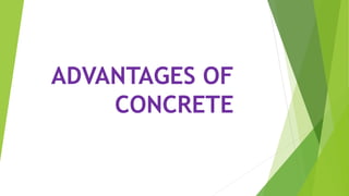 Advantages of concrete | PPTX