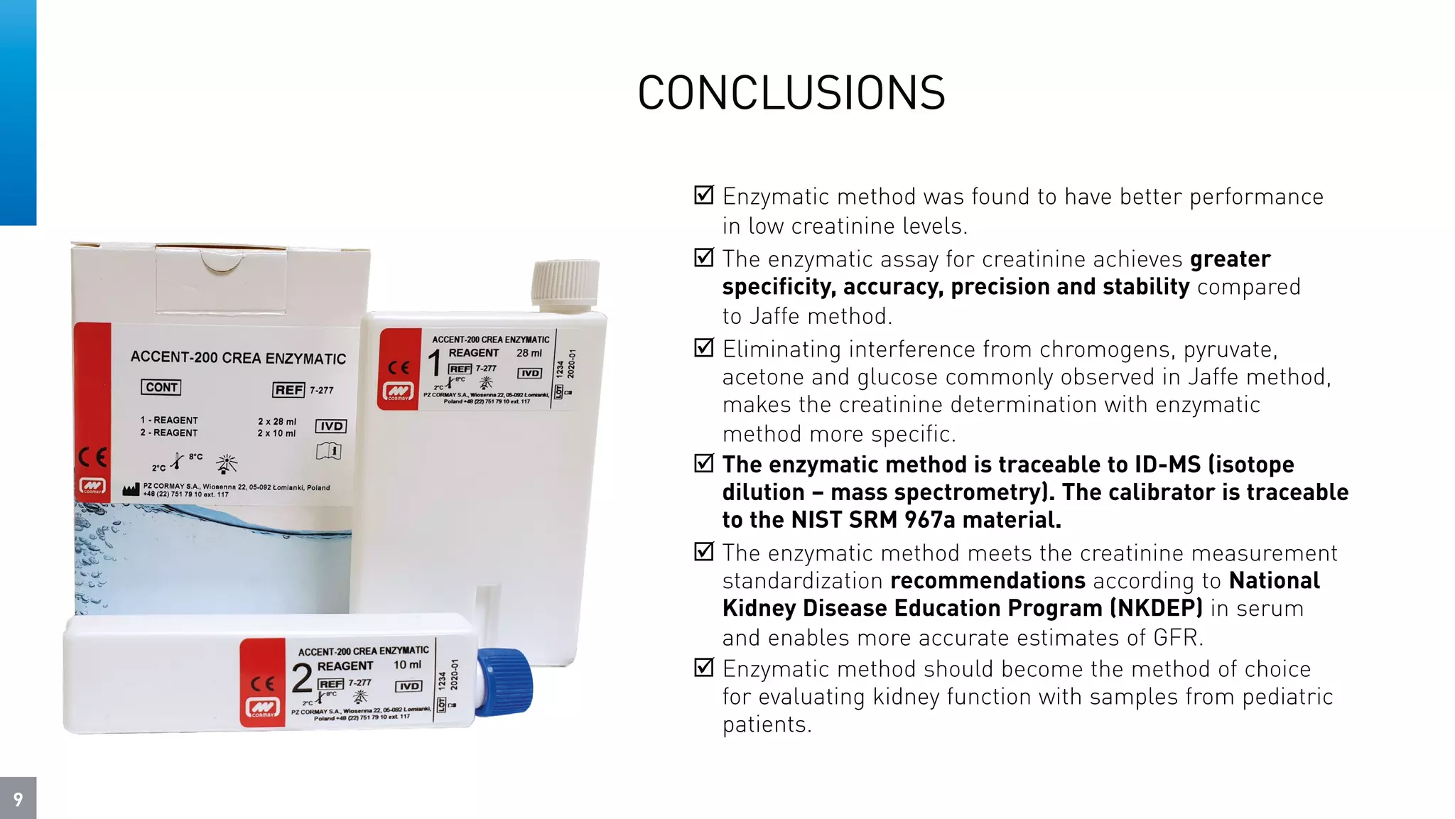 Advantages of enzematic method over Jaffe method for serum creatinine ...