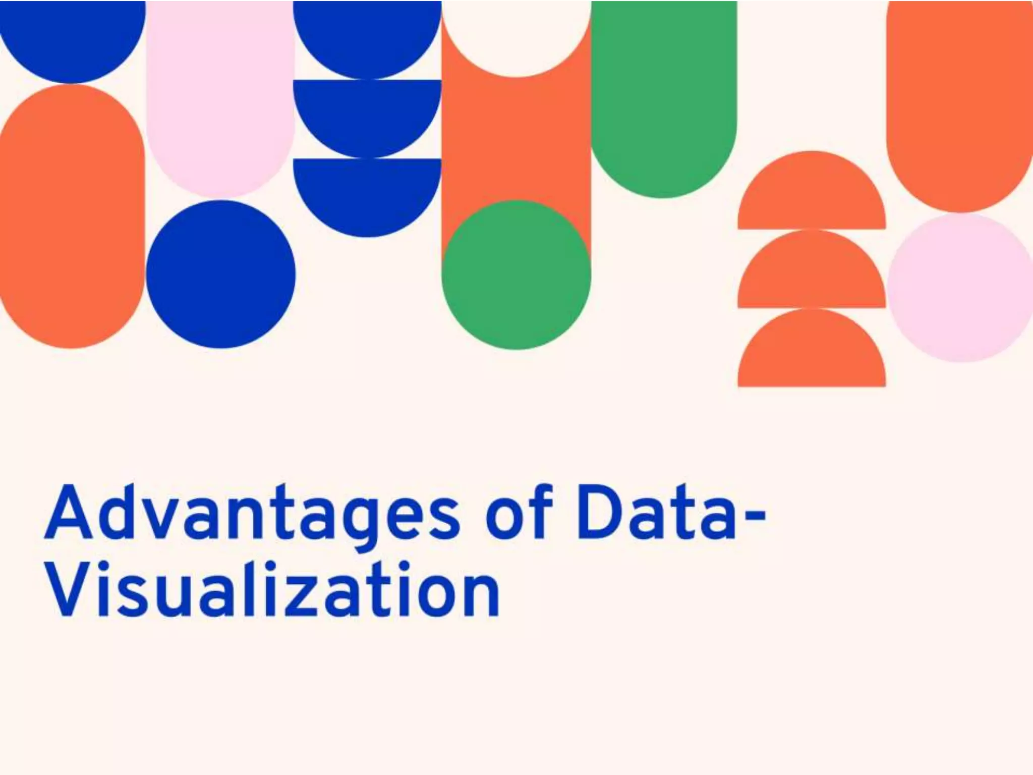 Advantages of data visualization | PPT