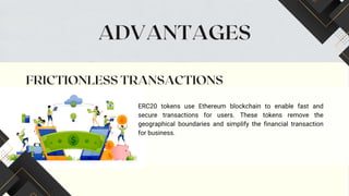 Advantages of Developing ERC20 Token for business | PPT