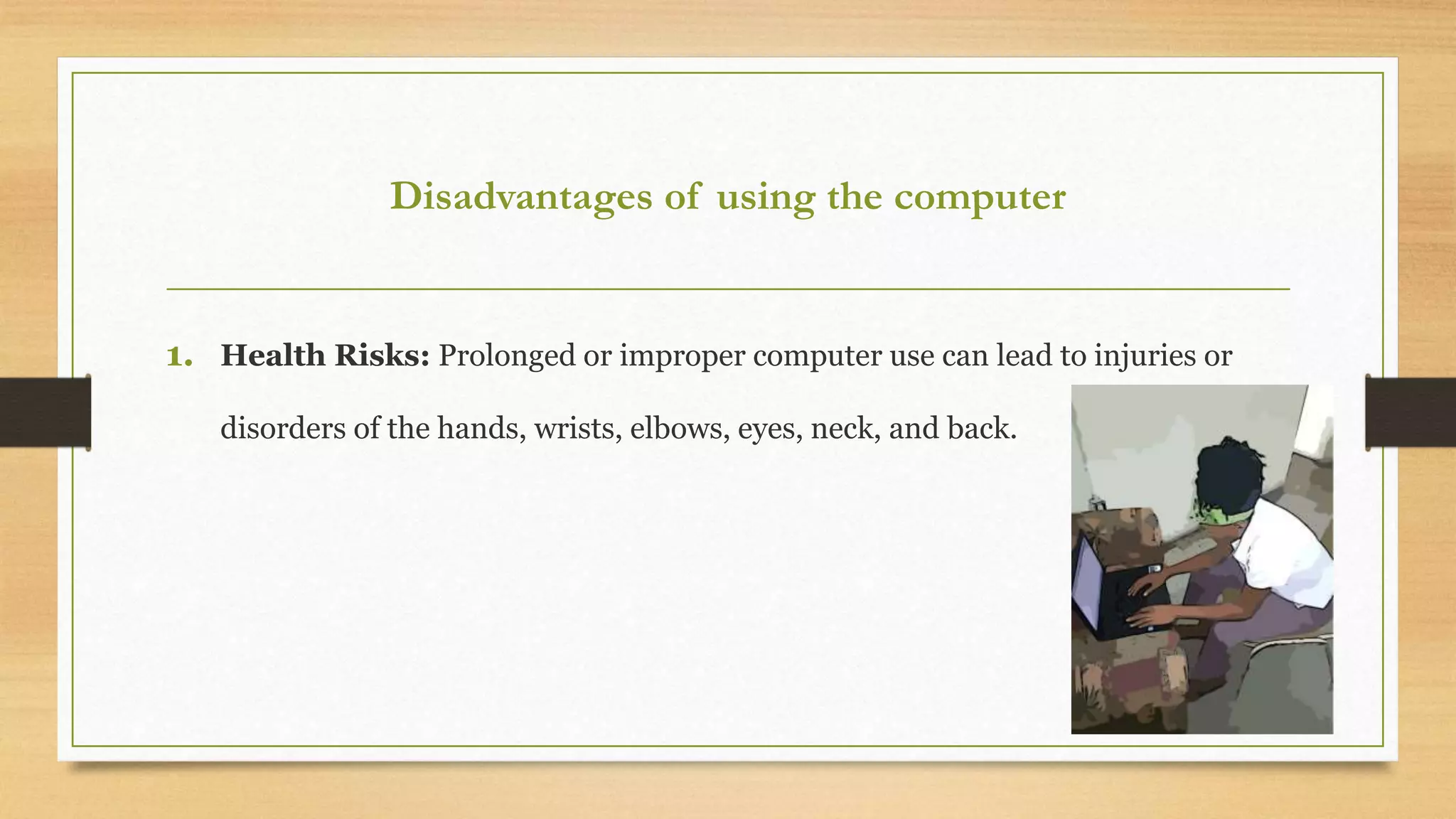 Advantages of disadvantages of using the computer | PPTX | Internet for ...