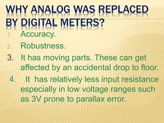 Advantages of digital meters over analog meters_Bapi Kumar Das | PPTX