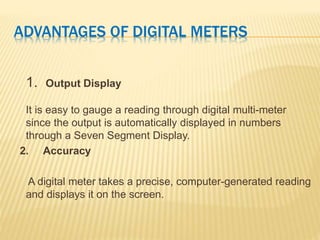 Advantages of digital meters over analog meters_Bapi Kumar Das | PPTX