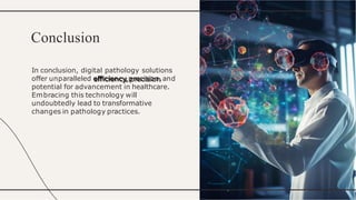 Advantages of Digital Pathology Solutions.pptx