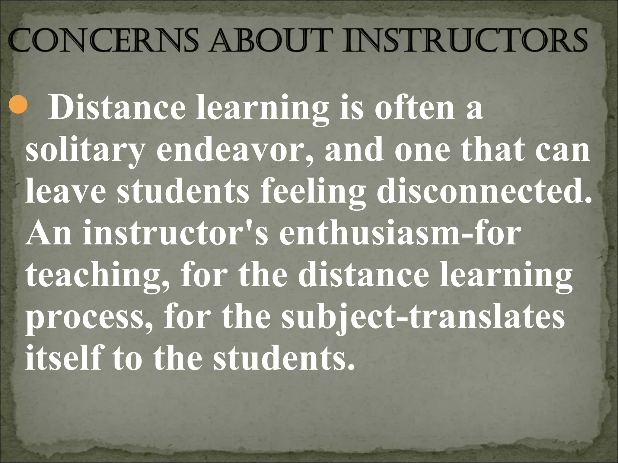 Advantages and disadvantages of distance learning | PPT