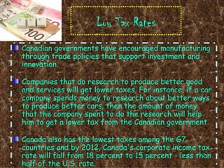 Advantages of doing businesses in canada2 | PPT | Business | Business and Finance