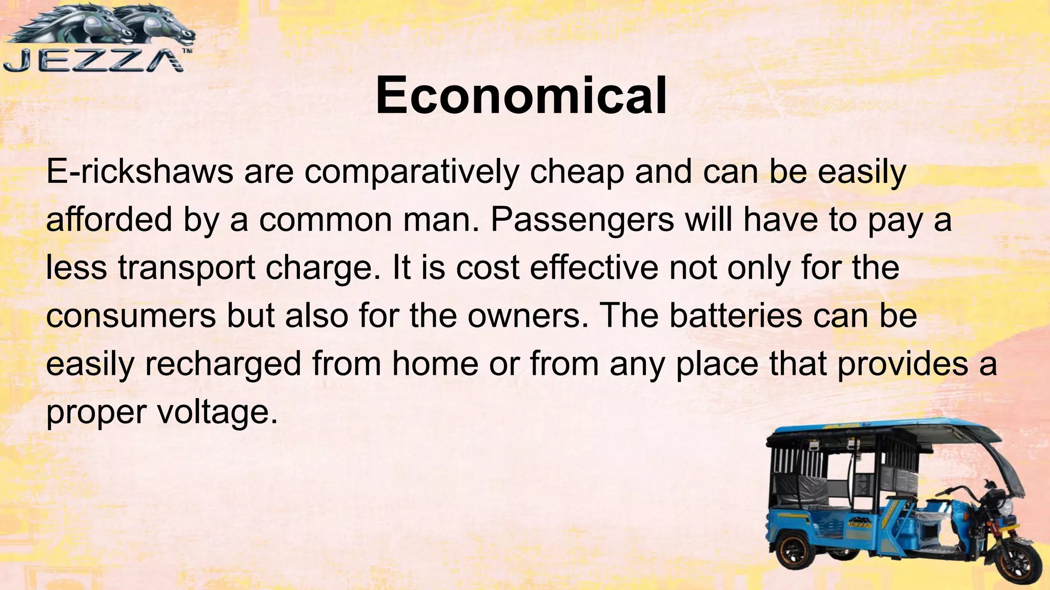 Advantages of e rickshaws | Jezza Motors | PPT