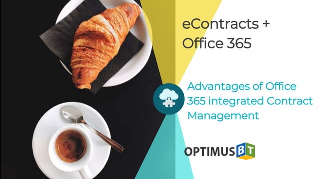 Advantages of econtract +office 365 integrated contract management | PPT