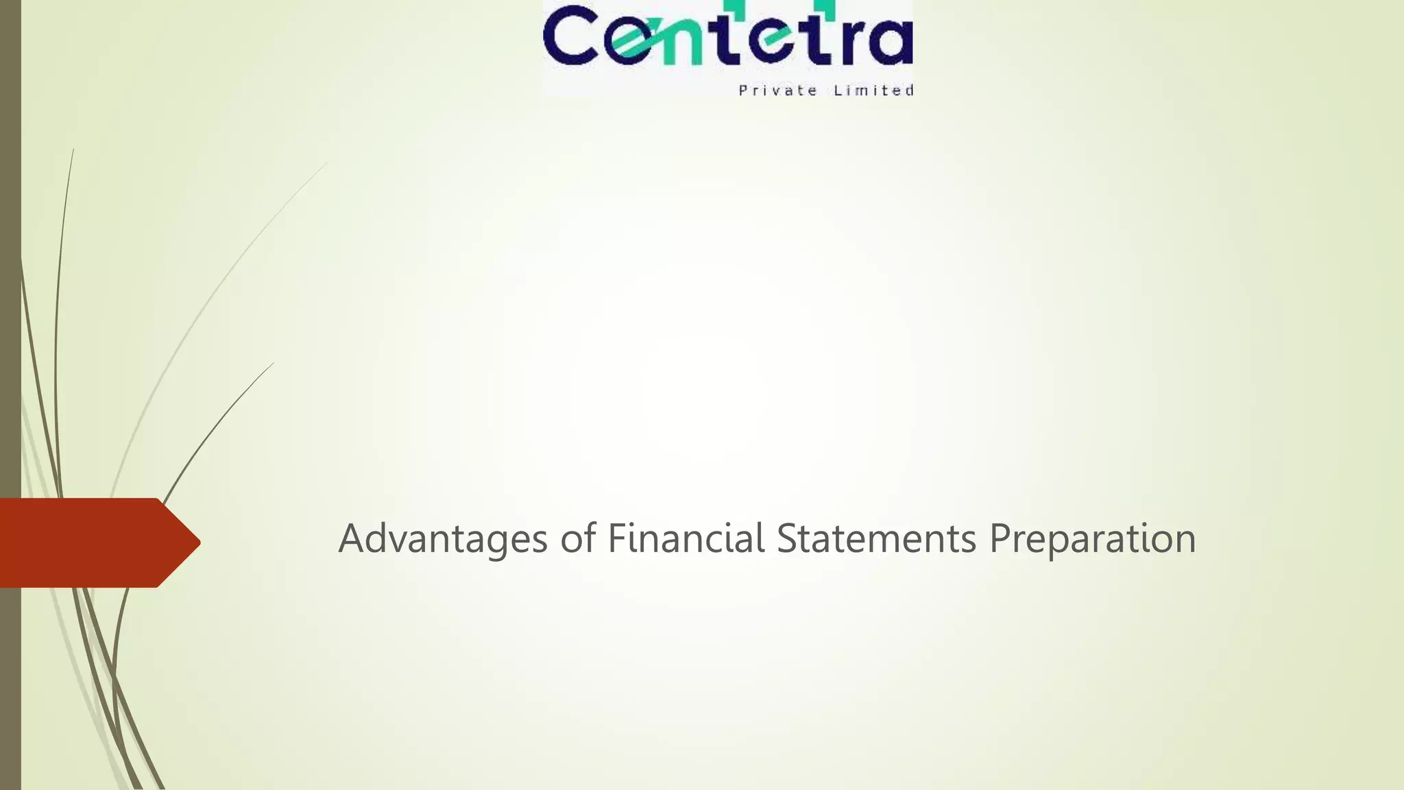 Advantages of Financial Statements Preparation.pptx | Stocks and Bonds ...