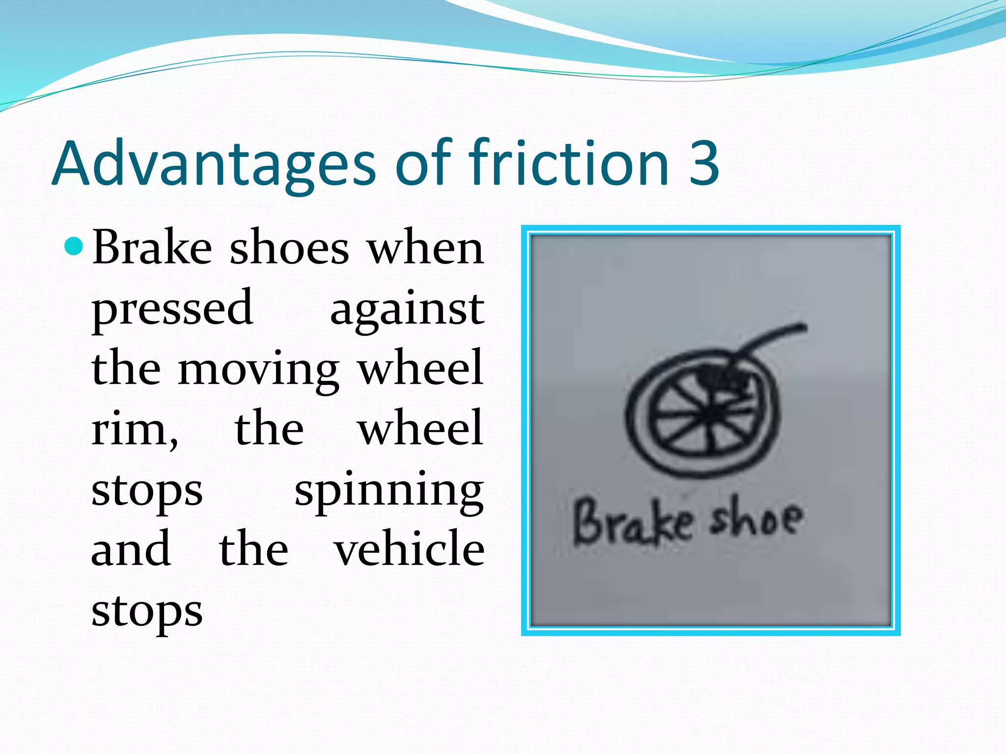 Advantages of friction.pptx