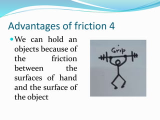 Advantages of friction.pptx