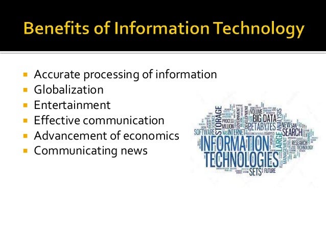 Advantages of Information Technology – Wikki Verma