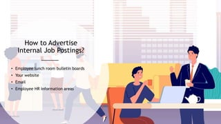 Advantages of internal recruitment for job openings | PPTX