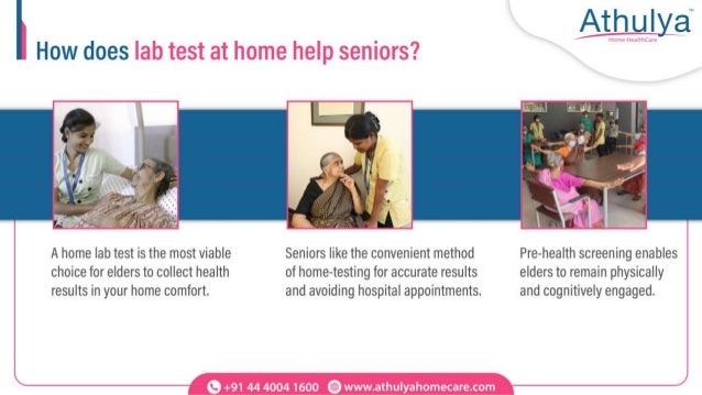 Advantages of lab tests at home for seniors | Athulya Tru Lab Test ...