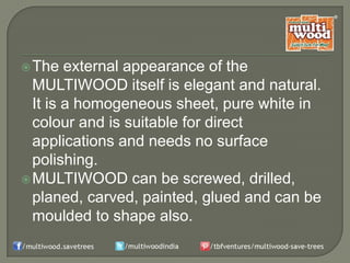 Advantages of multiwood | PPSX