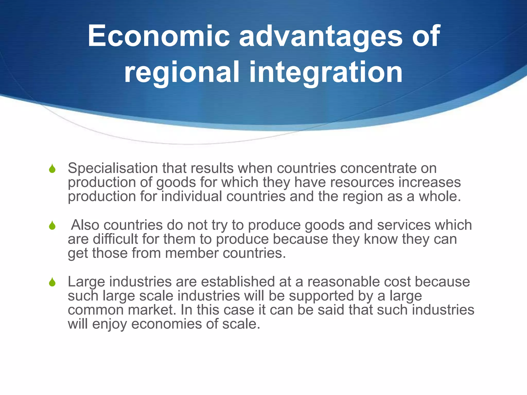Advantages of Regional Intergration | PPTX