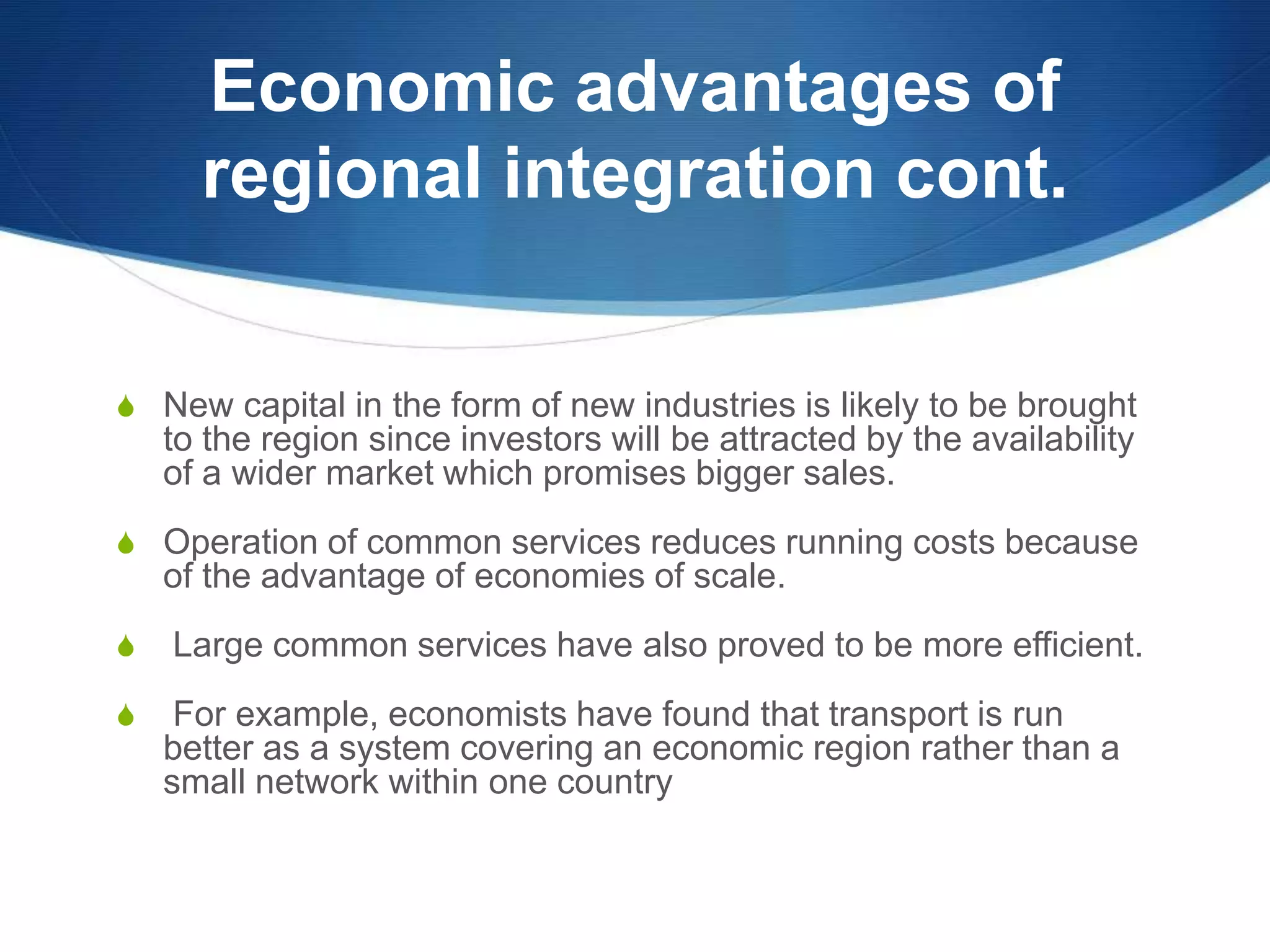Advantages of Regional Intergration | PPTX