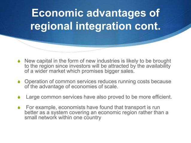 Advantages of Regional Intergration | PPT