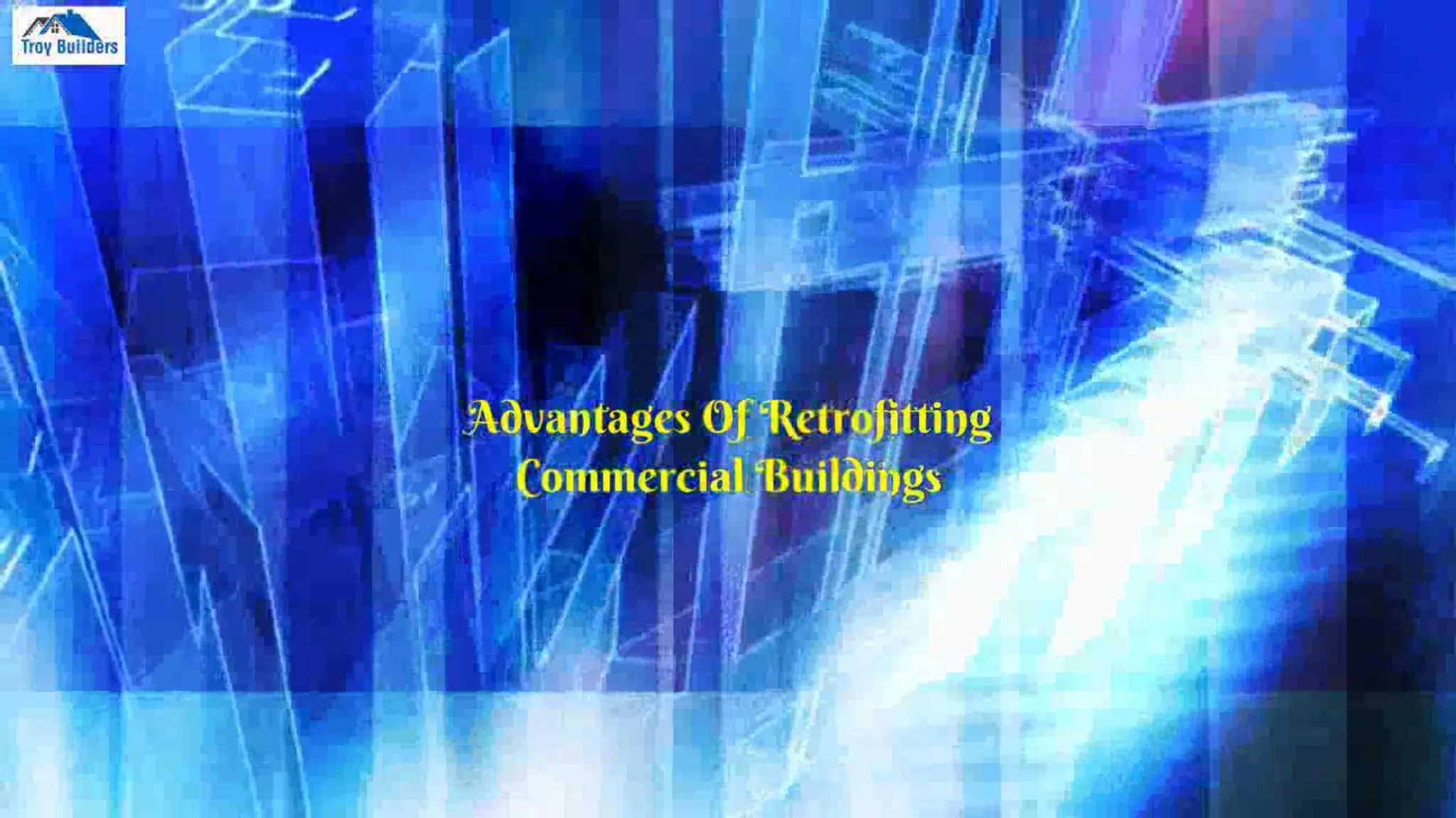 Advantages Of Retrofitting Commercial Buildings | PDF