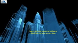 Advantages Of Retrofitting Commercial Buildings | PDF