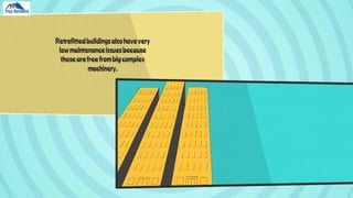 Advantages Of Retrofitting Commercial Buildings | PDF