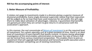 Advantages of return on investment (roi) | PPTX