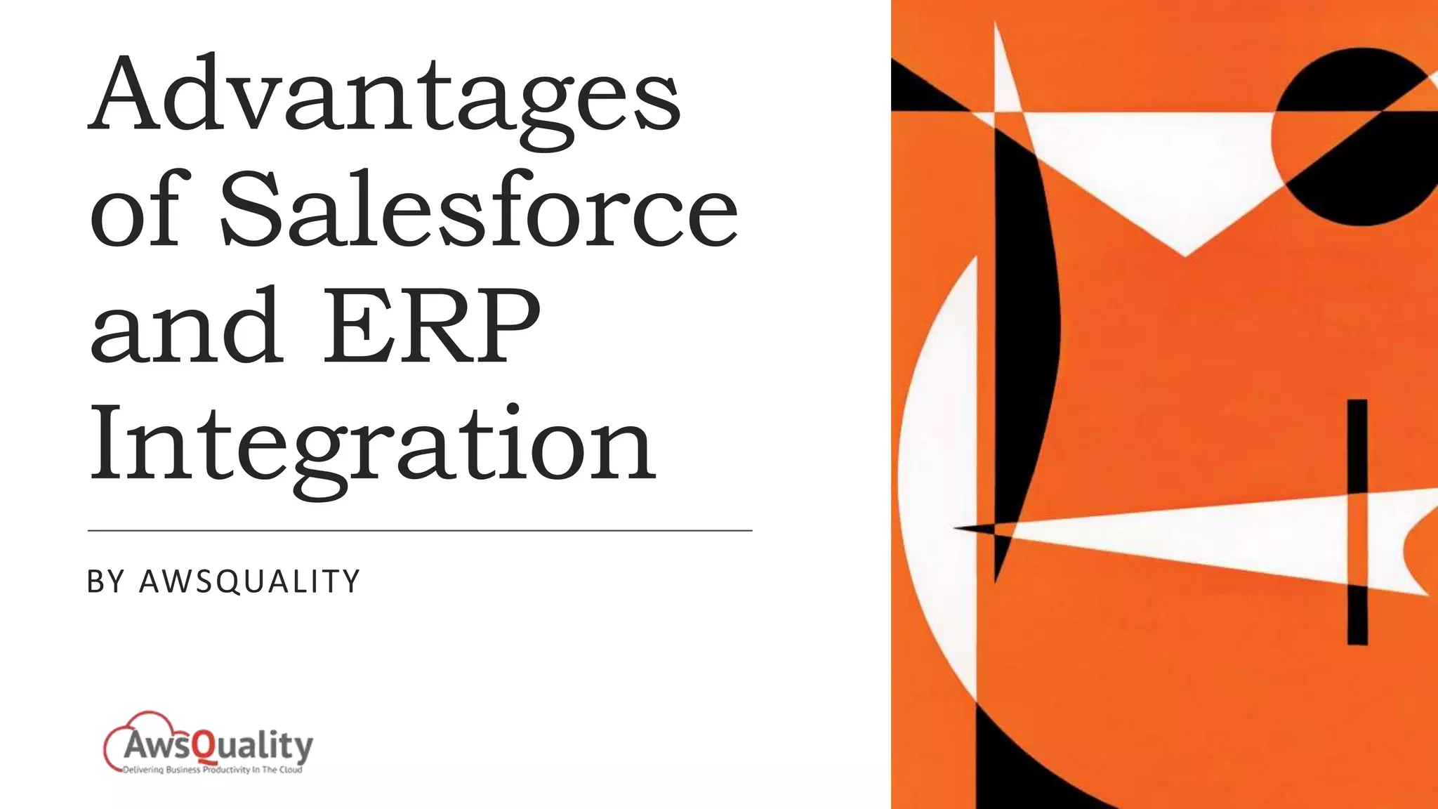 Advantages Of Salesforce And Erp Integrationpptx