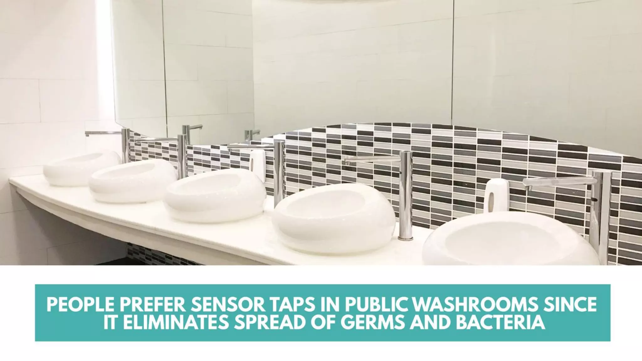 Advantages Of Sensor Taps Over Traditional Hand-Operated Taps | PDF