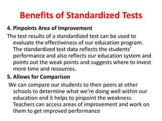 Advantages of standardized test | PPTX | Standardized Testing ...