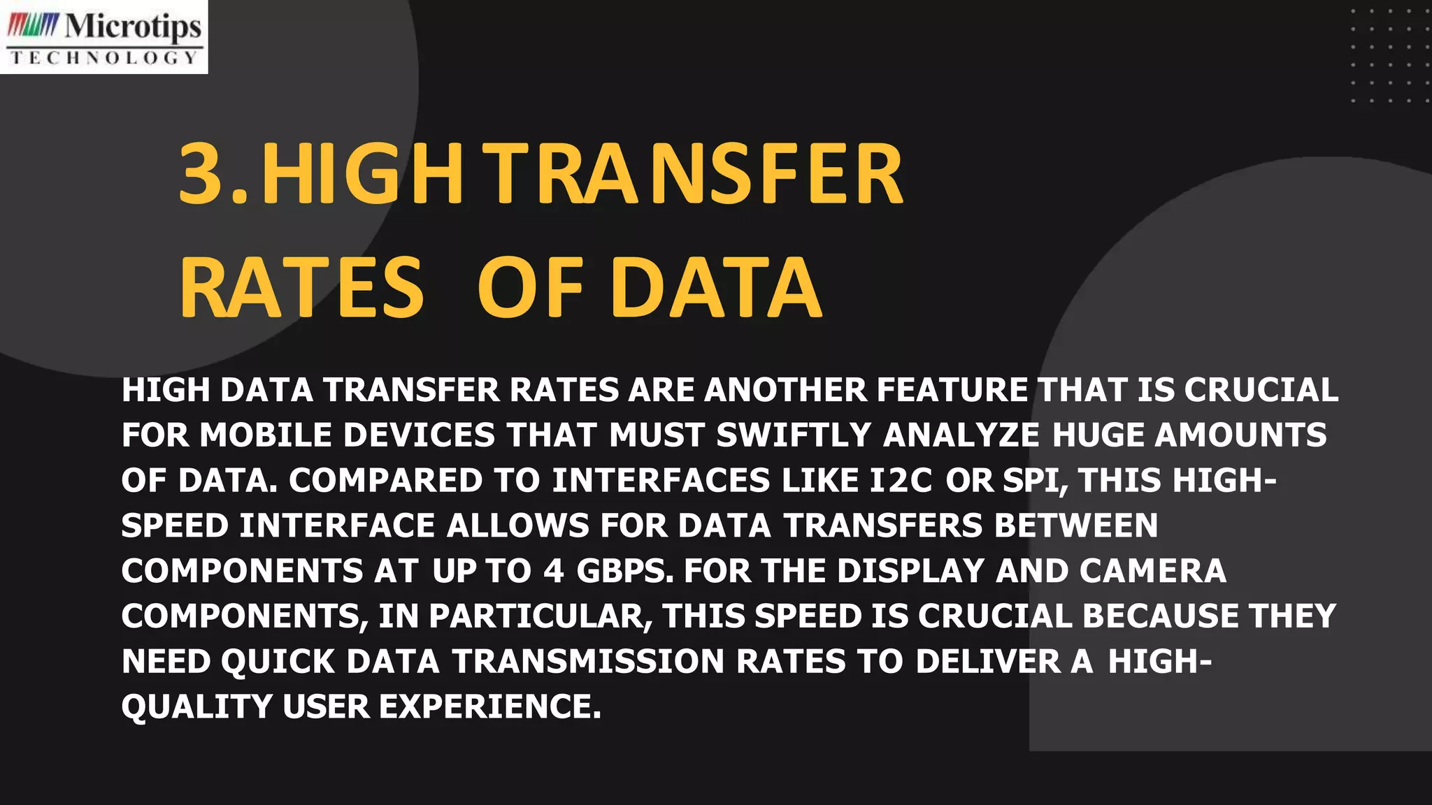 Advantages of the MIPI Inteface | Microtips Technology | PPT