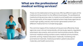 Advantages of the Professional Medical Writing Services.pptx