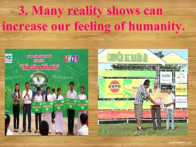 Advantages of the reality tv | PPT