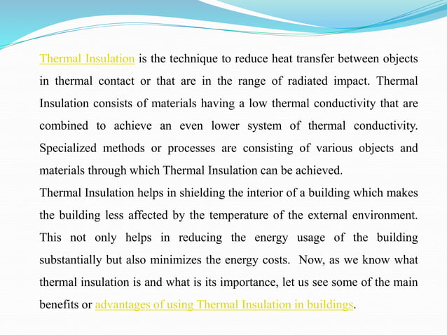 Advantages of thermal insulation in buildings | PPT